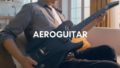 シリコン製ストリングで指がいたくない。初心者モードも搭載で簡単にコード演奏できる電子ギター AeroGuitar(エアロギター) | Kickstarter fan!